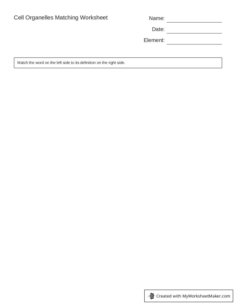 Cell Organelles Matching Worksheet - My Worksheet Maker: Create Your ...