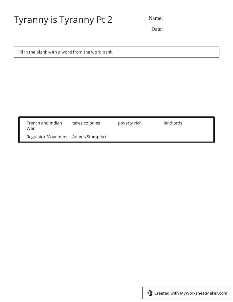 Tyranny is Tyranny Pt 2 - My Worksheet Maker: Create Your Own Worksheets