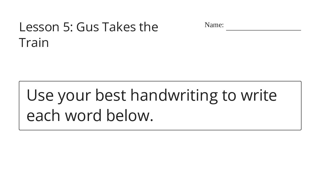 Lesson 5: Gus Takes the Train - My Worksheet Maker: Create Your Own ...