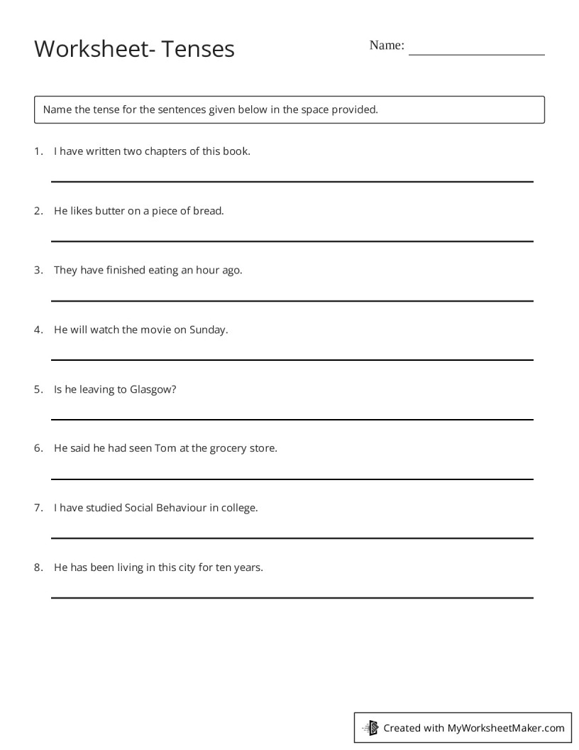Worksheet- Tenses - My Worksheet Maker: Create Your Own Worksheets