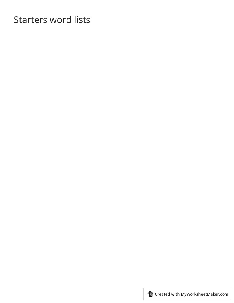 Starters word lists - My Worksheet Maker: Create Your Own Worksheets