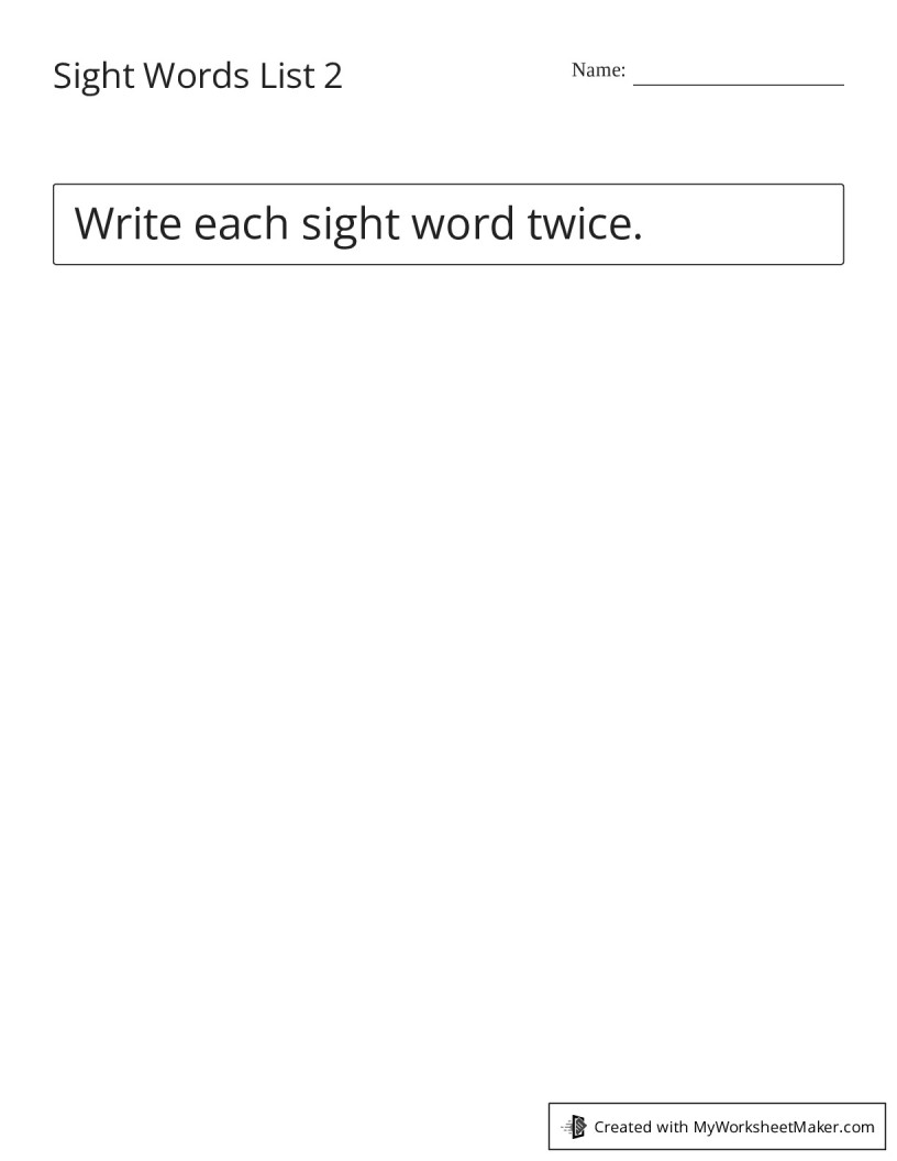 Sight Words List 2 - My Worksheet Maker: Create Your Own Worksheets