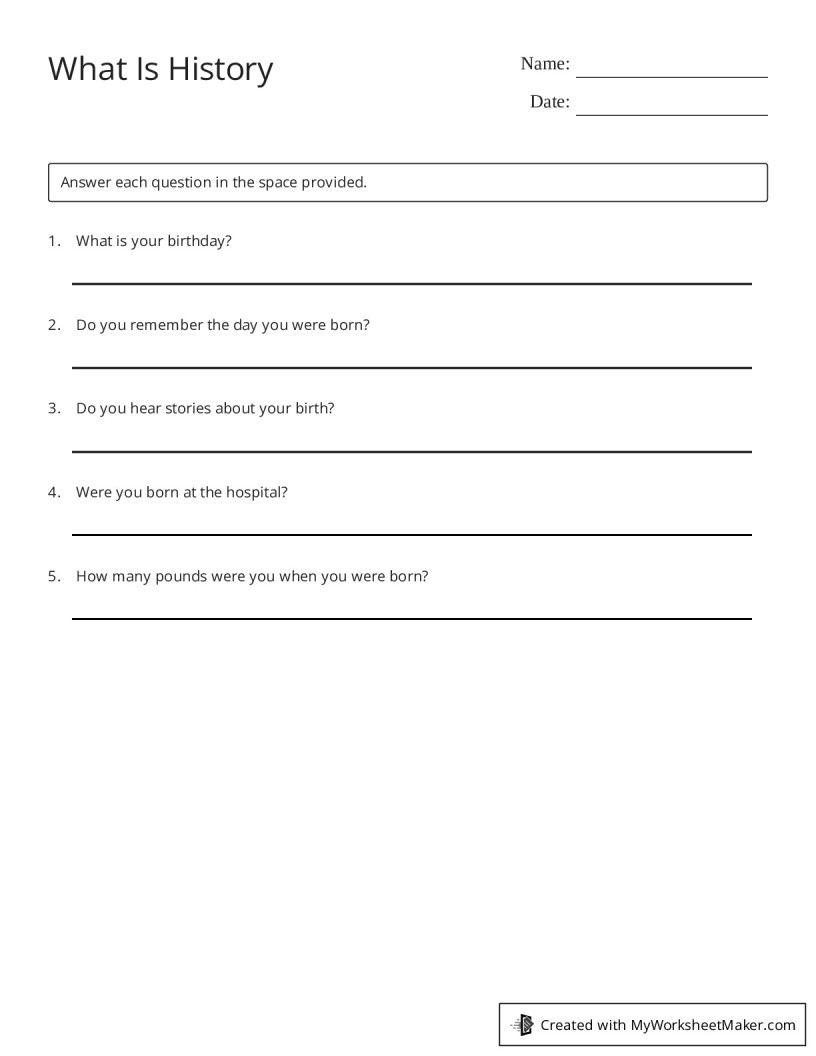 What Is History - My Worksheet Maker: Create Your Own Worksheets