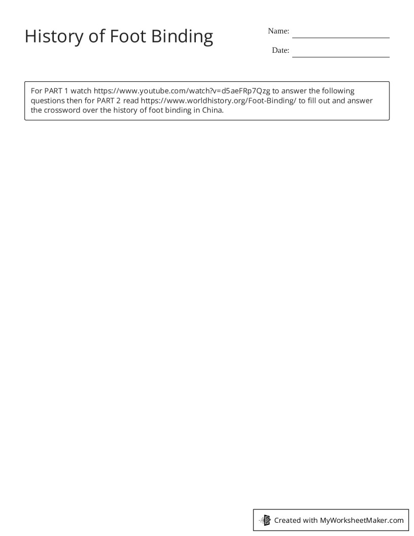 History of Foot Binding - My Worksheet Maker: Create Your Own Worksheets