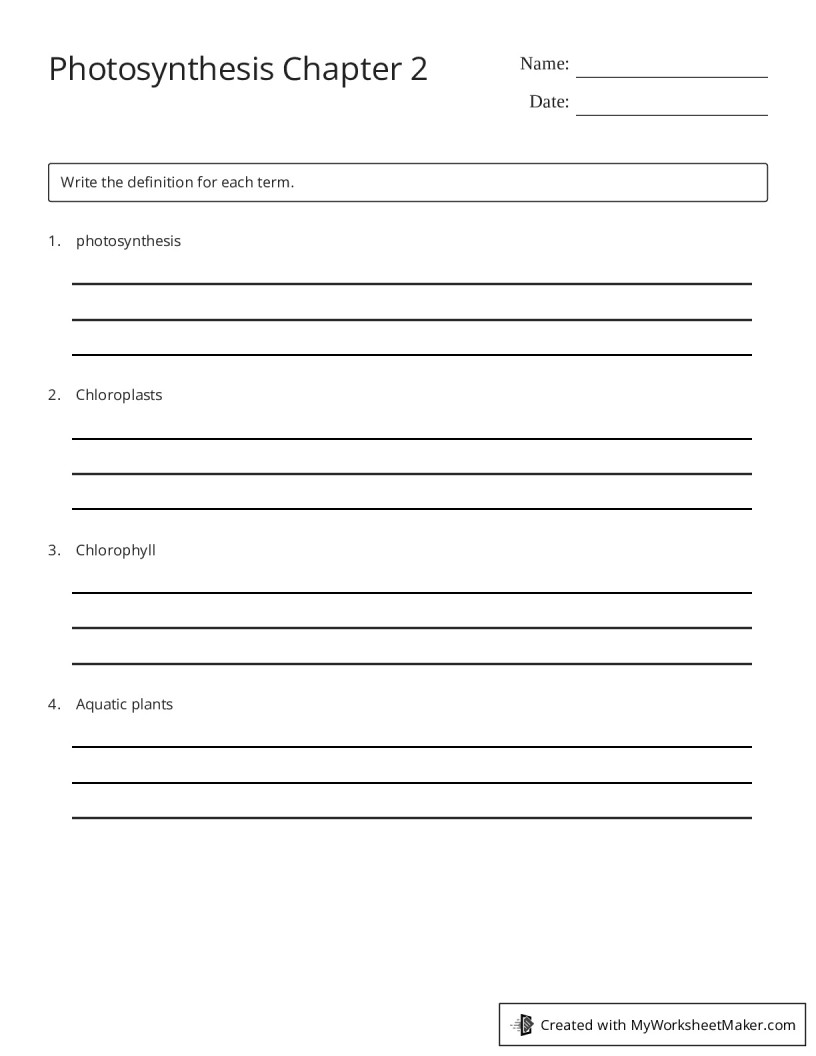 Photosynthesis Chapter 2 - My Worksheet Maker: Create Your Own Worksheets