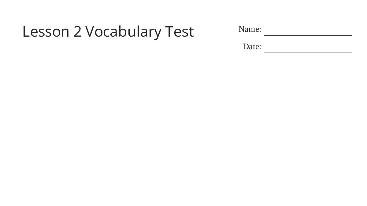 Lesson 2 Vocabulary Test - My Worksheet Maker: Create Your Own Worksheets