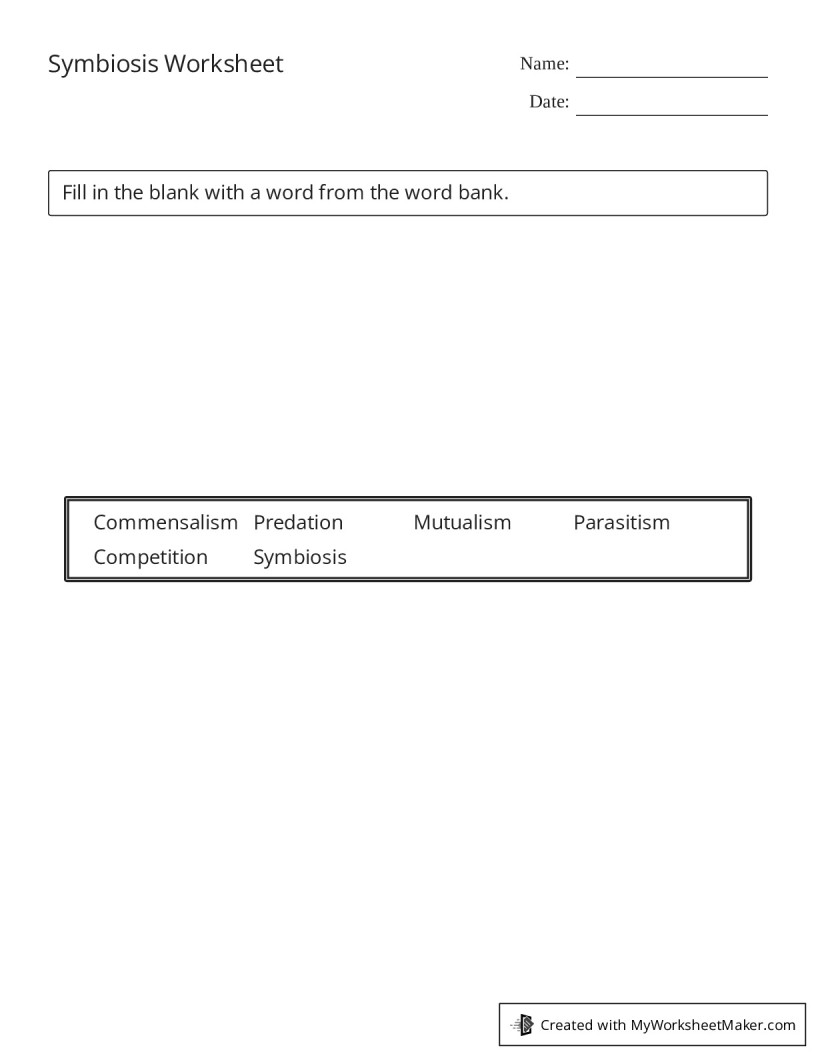 Symbiosis Worksheet - My Worksheet Maker: Create Your Own Worksheets