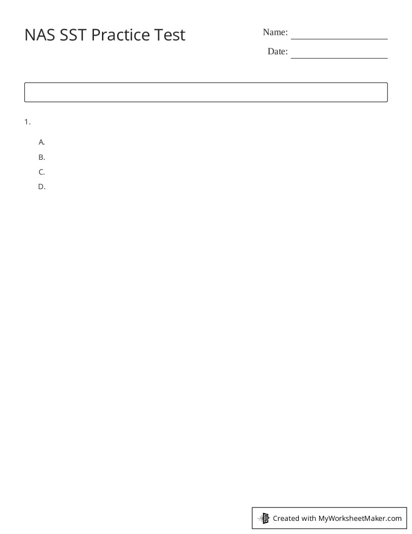 NAS SST Practice Test - My Worksheet Maker: Create Your Own Worksheets