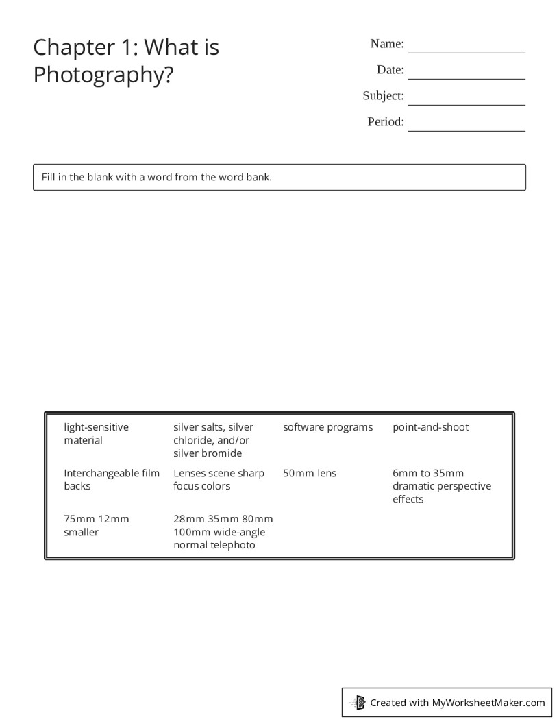 Chapter 1: What is Photography? - My Worksheet Maker: Create Your Own ...