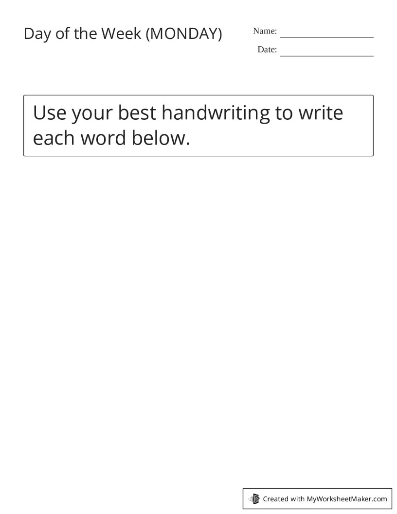 Day of the Week (MONDAY) - My Worksheet Maker: Create Your Own Worksheets