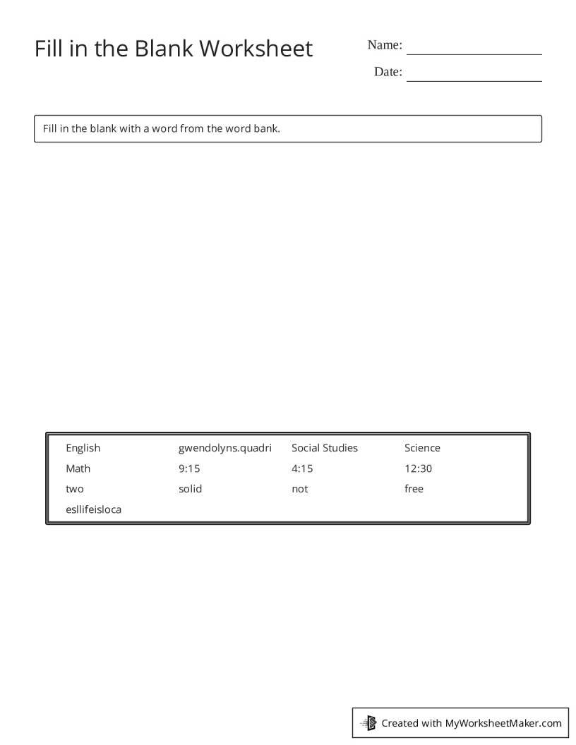 Fill in the Blank Worksheet - My Worksheet Maker: Create Your Own ...