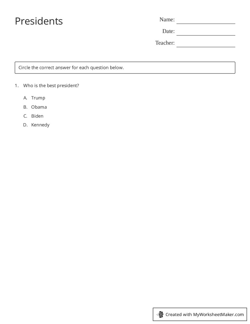 Presidents - My Worksheet Maker: Create Your Own Worksheets