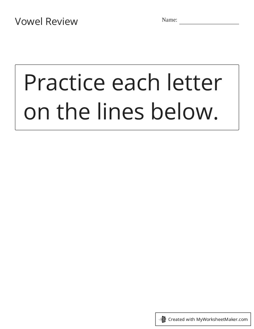 Vowel Review My Worksheet Maker Create Your Own Worksheets