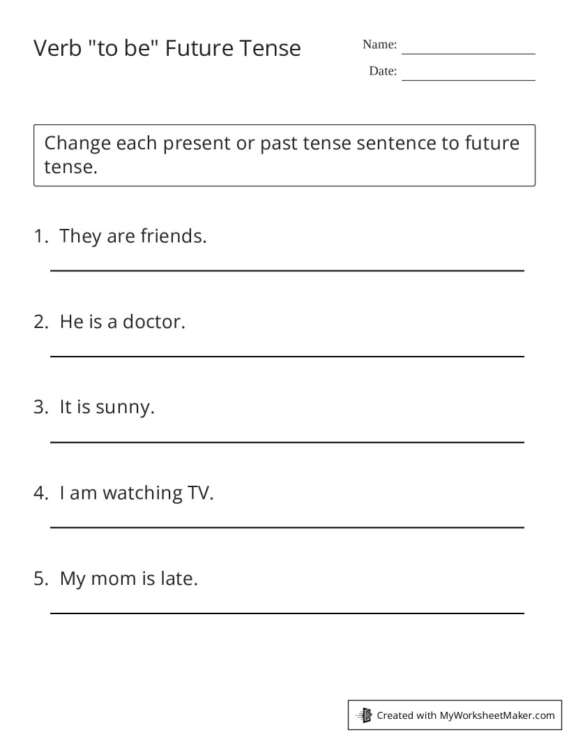 Verb "to be" Future Tense - My Worksheet Maker: Create Your Own Worksheets