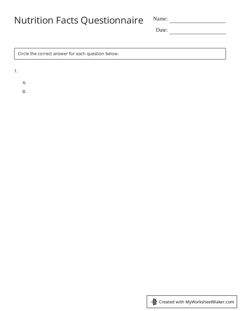 Nutrition Facts Questionnaire - My Worksheet Maker: Create Your Own ...