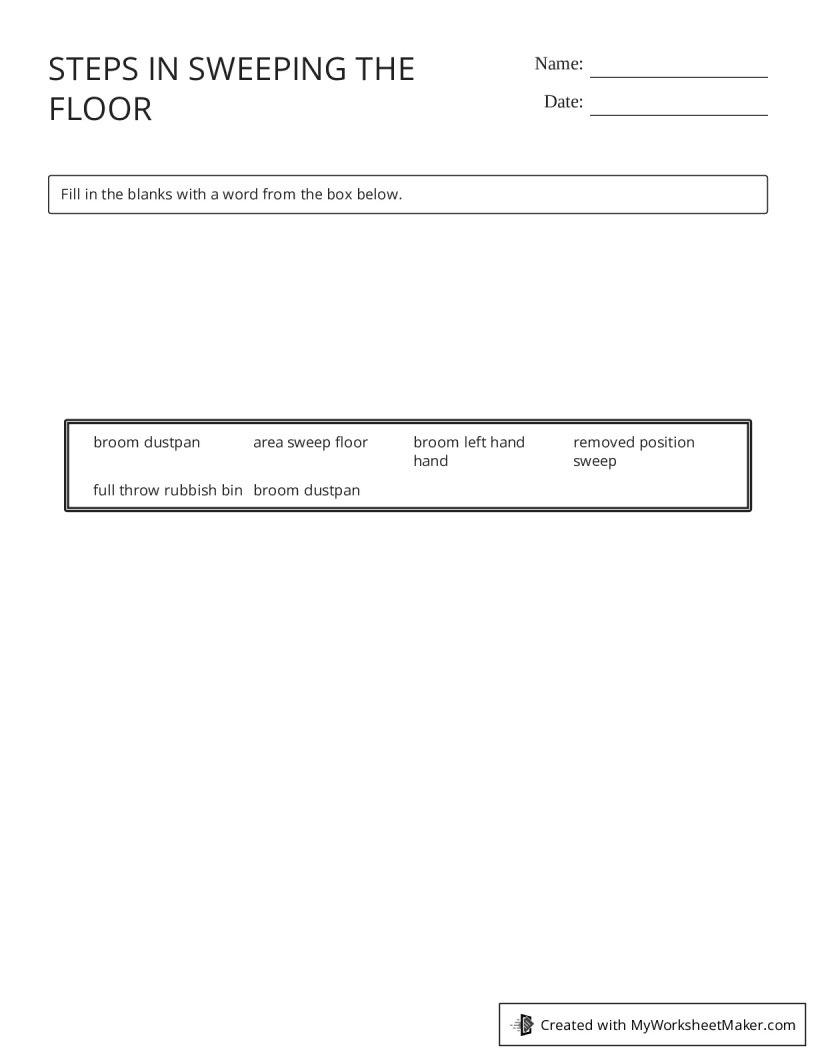 STEPS IN SWEEPING THE FLOOR - My Worksheet Maker: Create Your Own ...