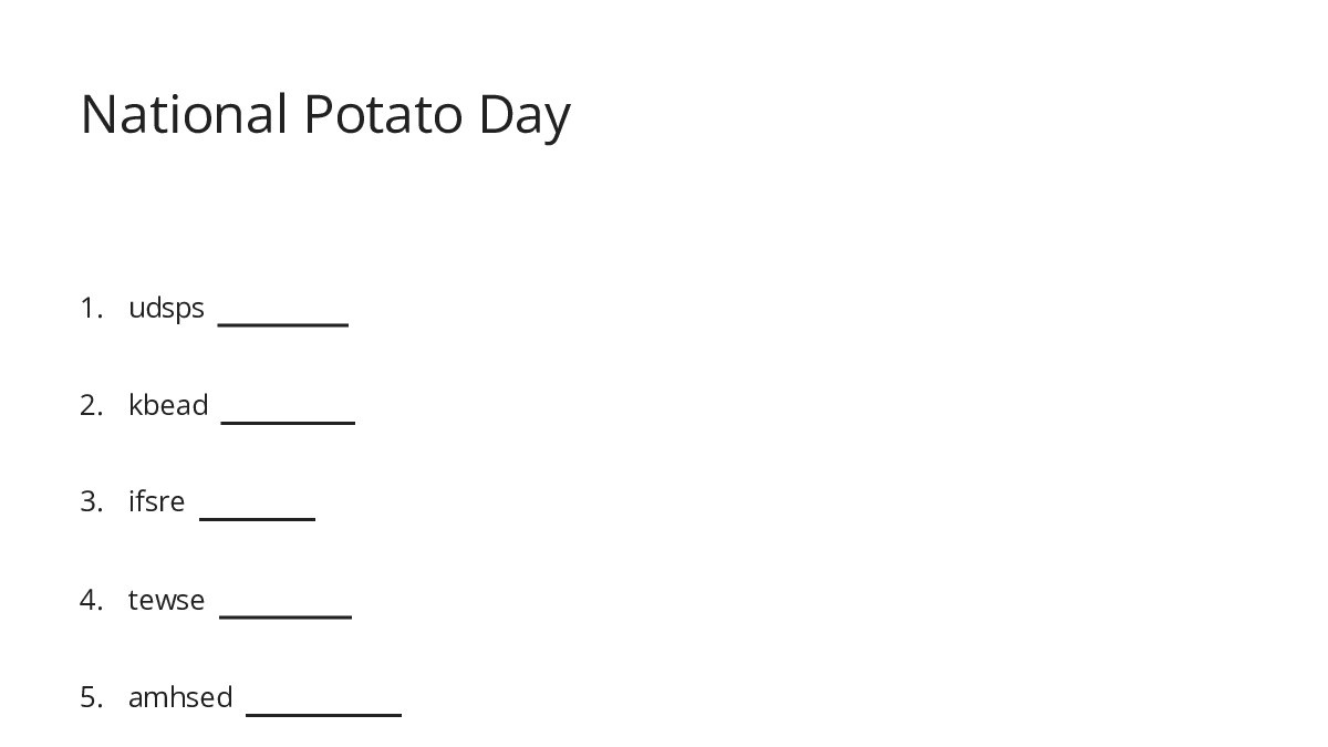 National Potato Day - My Worksheet Maker: Create Your Own Worksheets