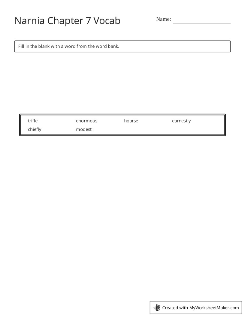 Narnia Chapter 7 Vocab - My Worksheet Maker: Create Your Own Worksheets