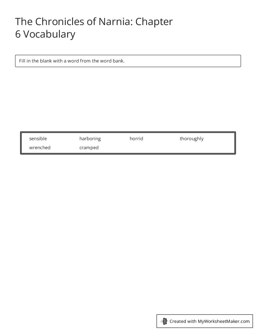 The Chronicles of Narnia: Chapter 6 Vocabulary - My Worksheet Maker ...