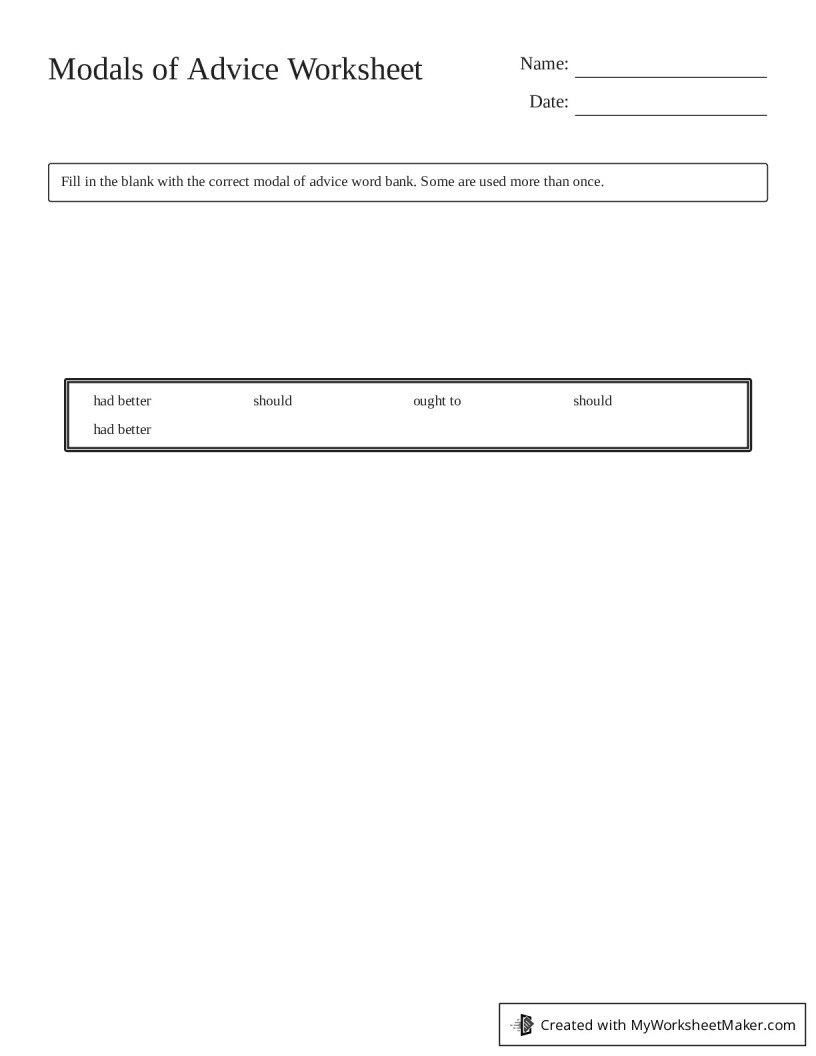 Modals of Advice Worksheet - My Worksheet Maker: Create Your Own Worksheets