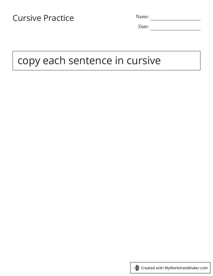 Cursive Practice - My Worksheet Maker: Create Your Own Worksheets