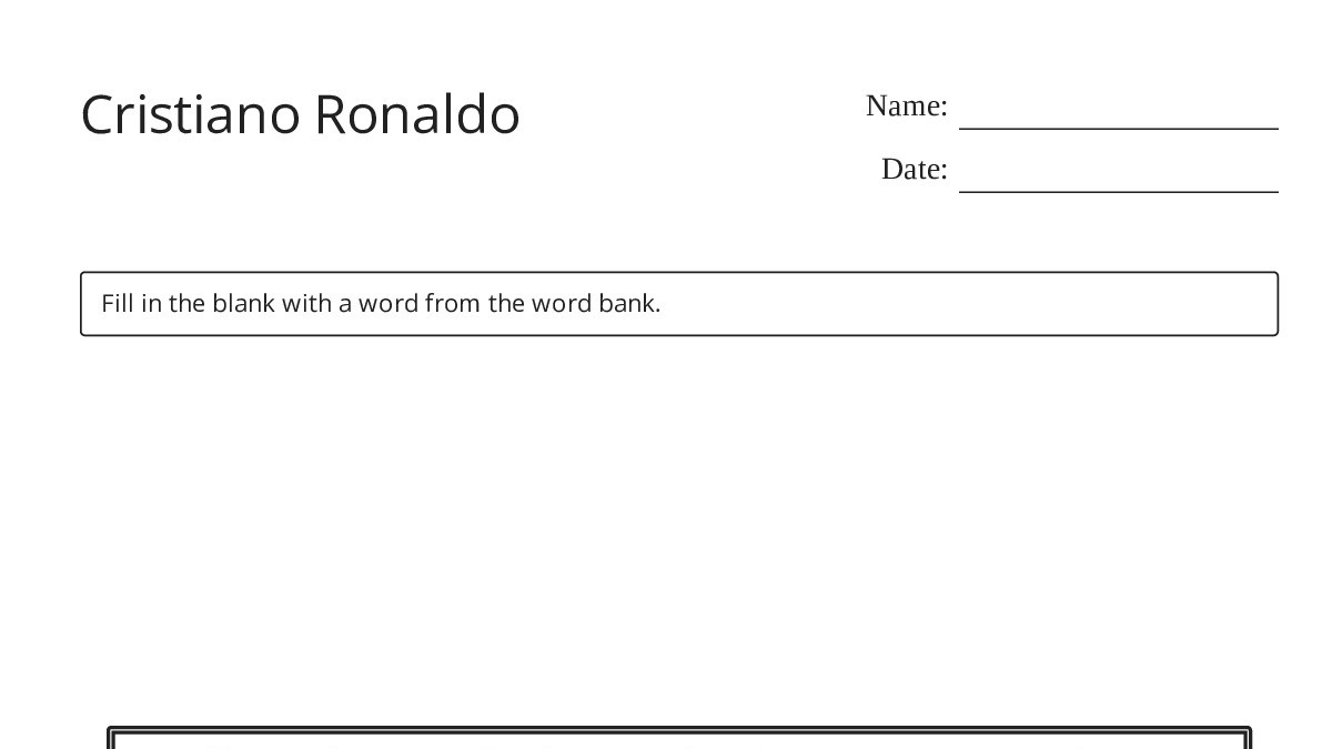 Cristiano Ronaldo - My Worksheet Maker: Create Your Own Worksheets