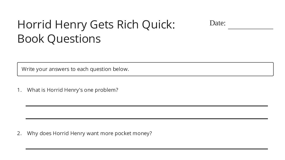Horrid Henry Gets Rich Quick: Book Questions - My Worksheet Maker ...
