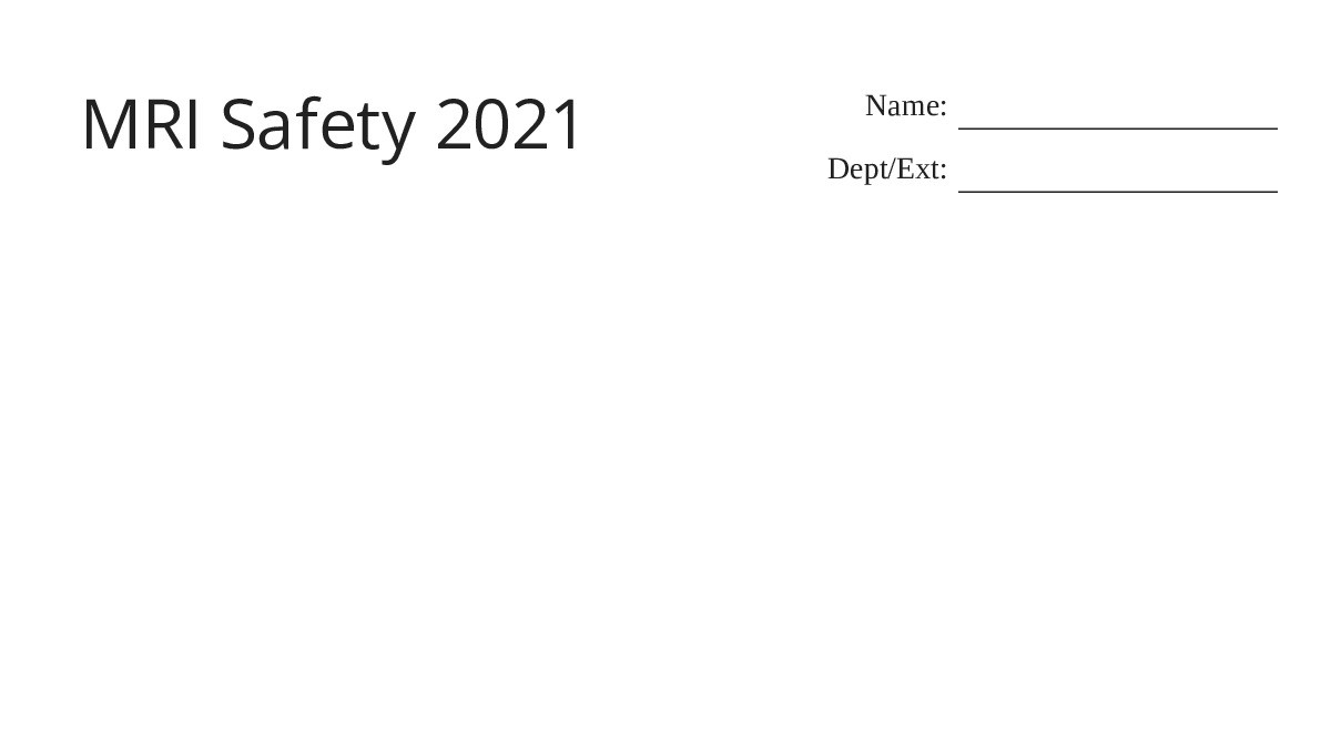MRI Safety 2021 - My Worksheet Maker: Create Your Own Worksheets