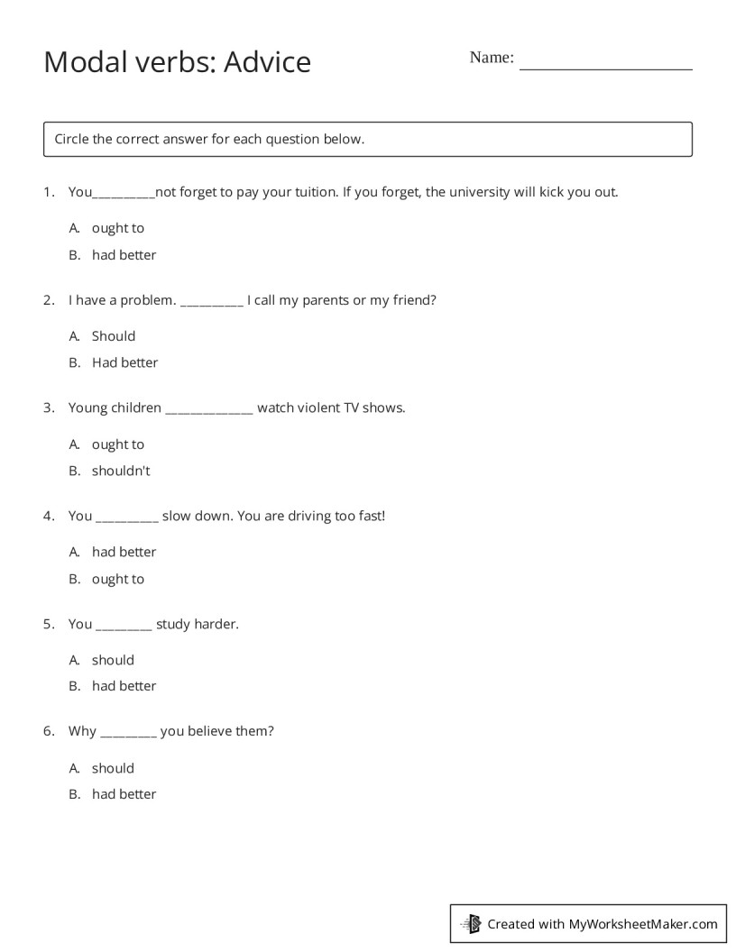 Modal verbs: Advice - My Worksheet Maker: Create Your Own Worksheets