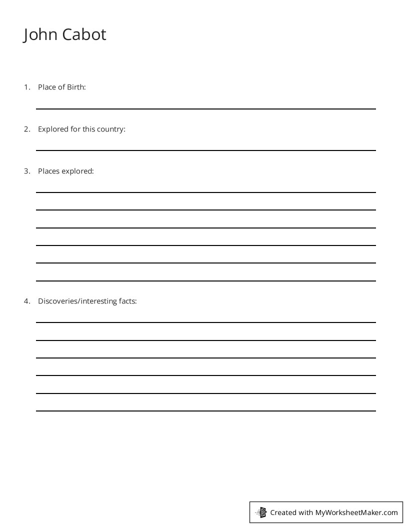 John Cabot - My Worksheet Maker: Create Your Own Worksheets