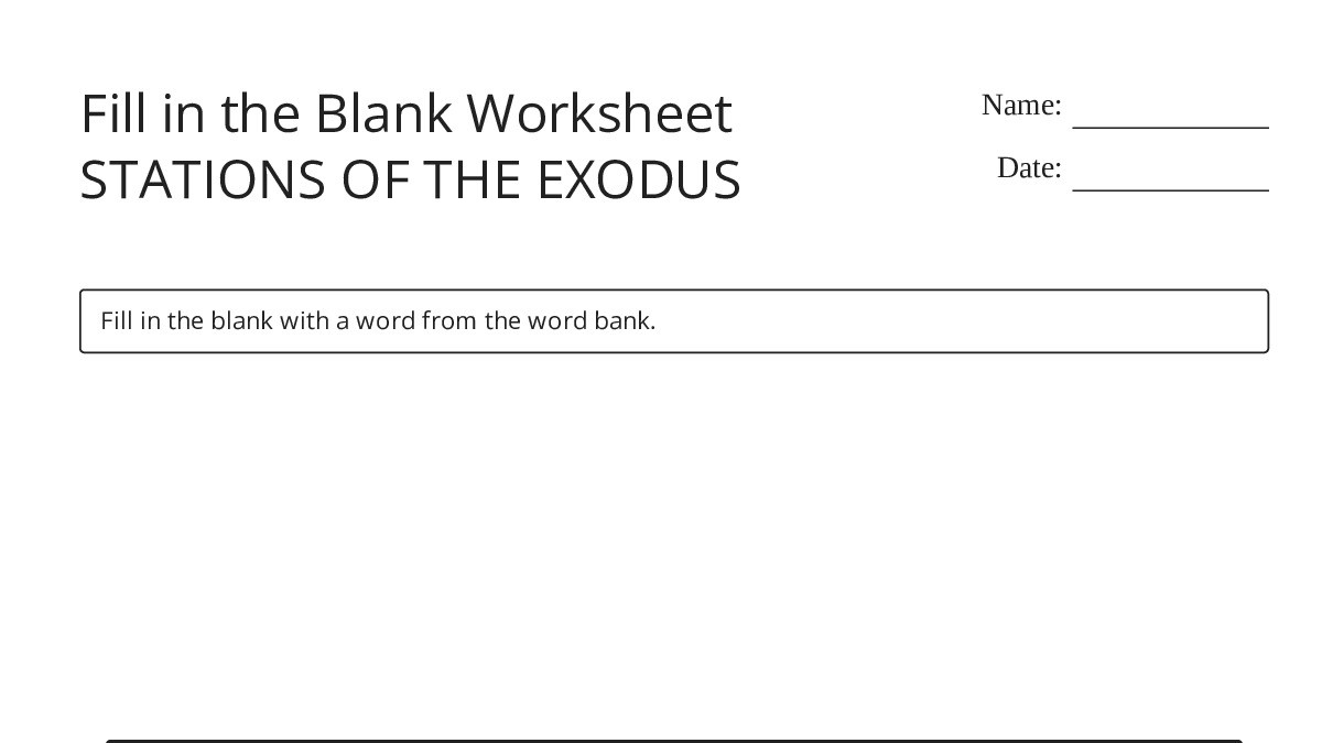 Fill in the Blank Worksheet STATIONS OF THE EXODUS - My Worksheet Maker ...