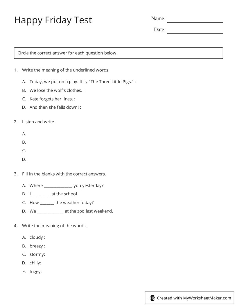Happy Friday Test 🥳 - My Worksheet Maker: Create Your Own Worksheets
