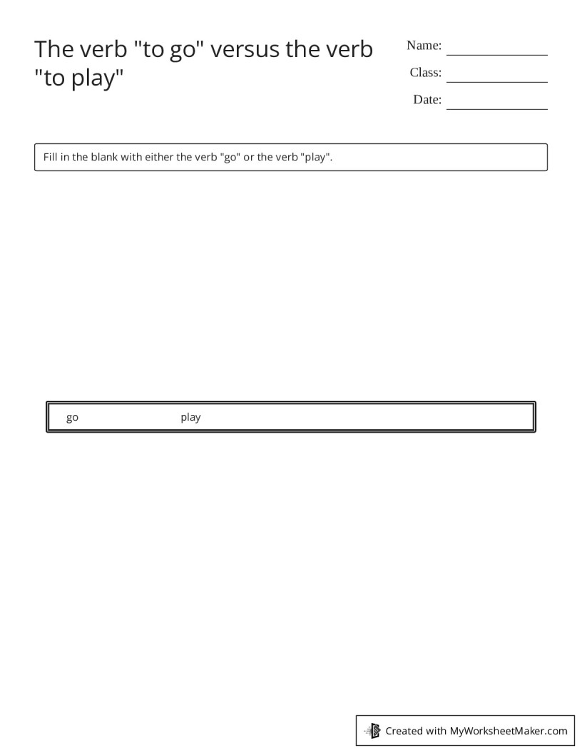 The verb "to go" versus the verb "to play" - My Worksheet Maker: Create ...