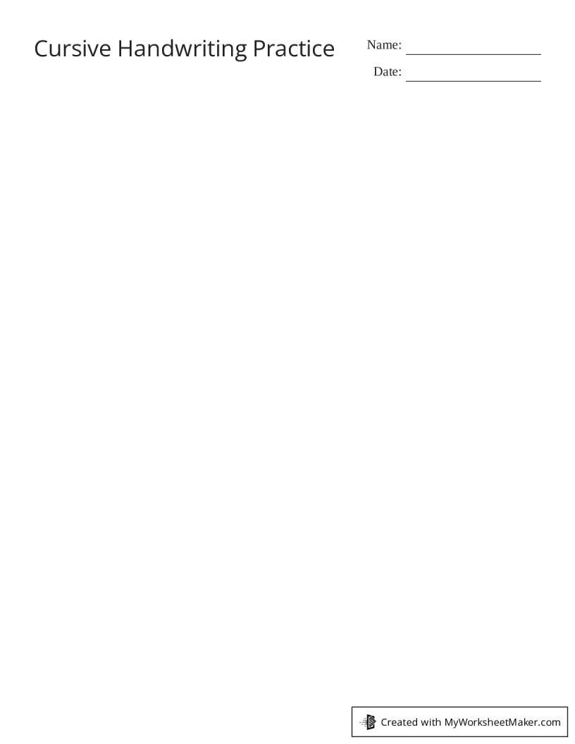 Cursive Handwriting Practice - My Worksheet Maker: Create Your Own ...