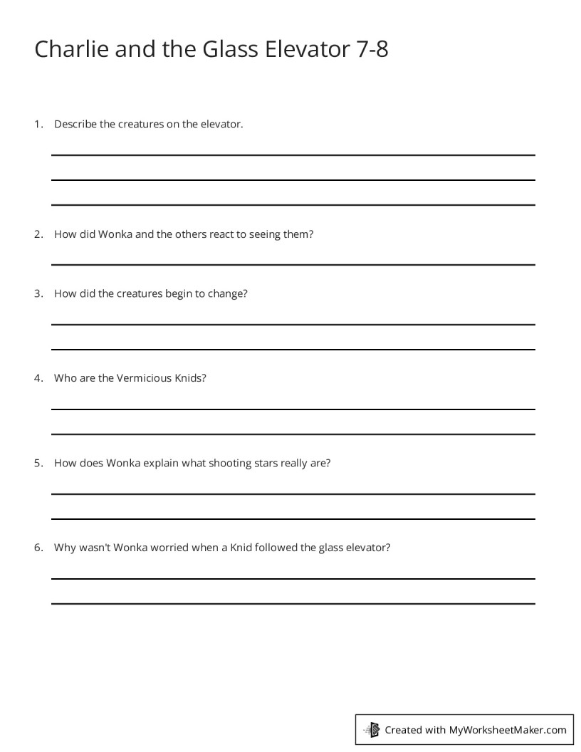 Charlie and the Glass Elevator 7-8 - My Worksheet Maker: Create Your ...