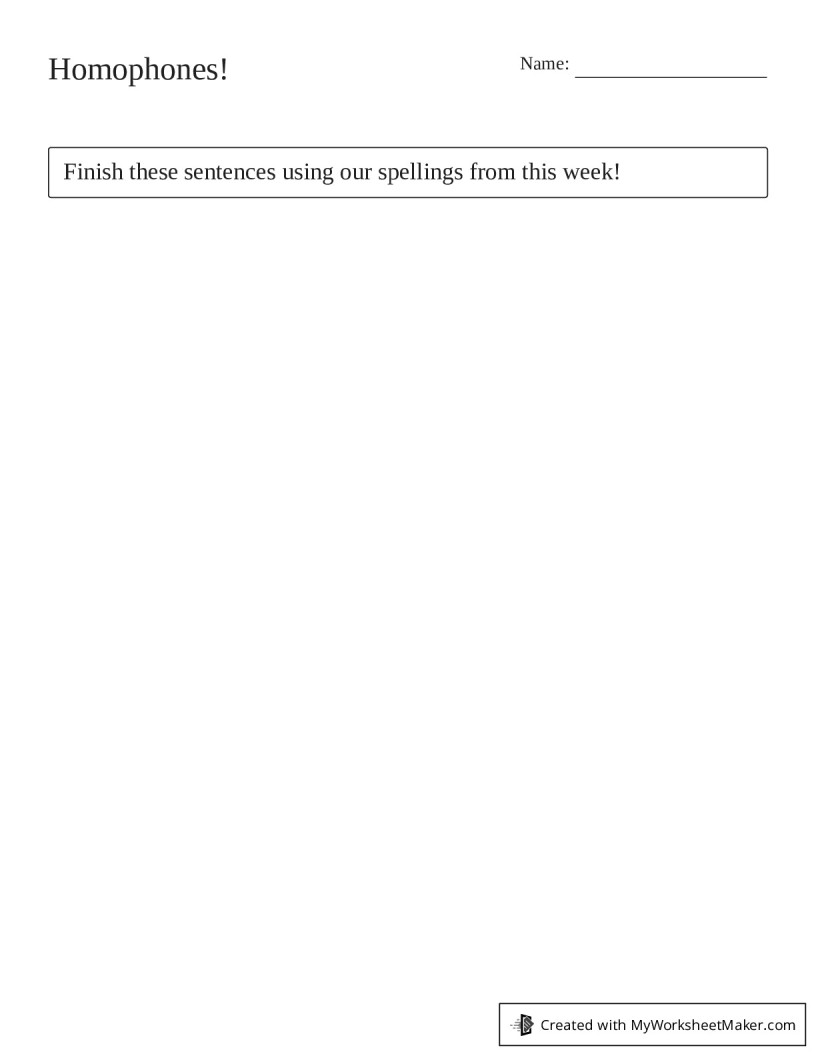 Homophones! - My Worksheet Maker: Create Your Own Worksheets