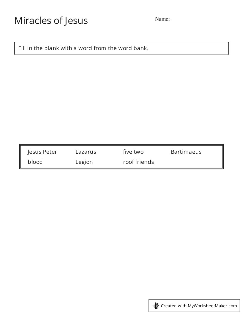 Miracles of Jesus - My Worksheet Maker: Create Your Own Worksheets
