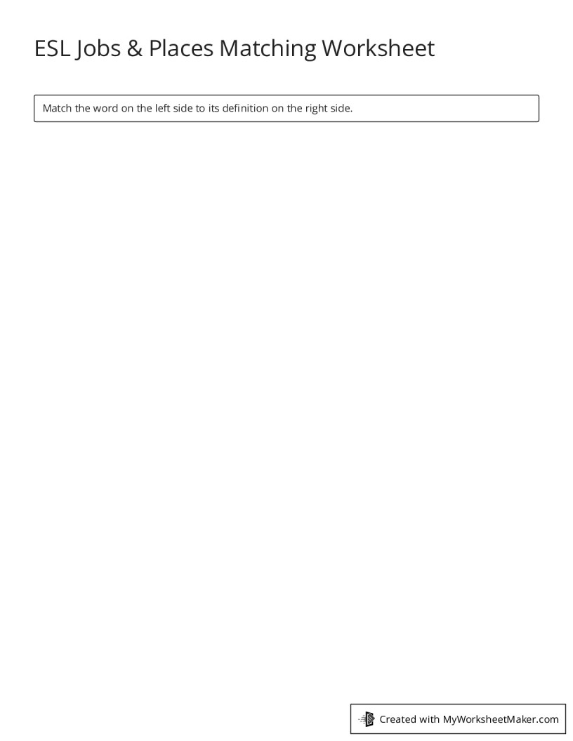 ESL Jobs & Places Matching Worksheet - My Worksheet Maker: Create Your ...