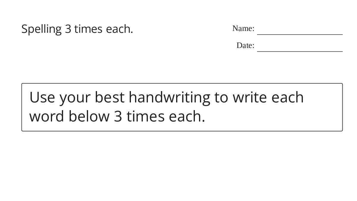 Spelling 3 times each. - My Worksheet Maker: Create Your Own Worksheets