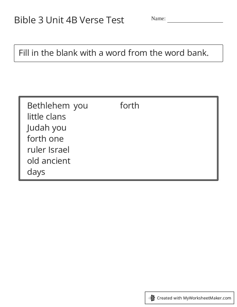 Bible 3 Unit 4B Verse Test - My Worksheet Maker: Create Your Own Worksheets