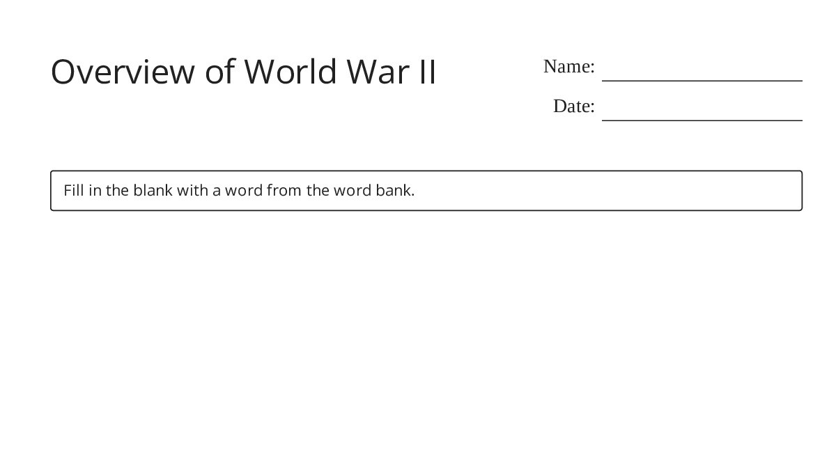 Overview of World War II - My Worksheet Maker: Create Your Own Worksheets