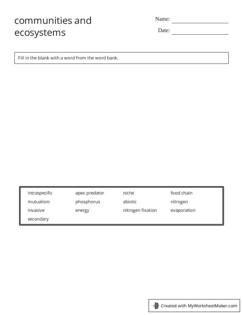 communities and ecosystems - My Worksheet Maker: Create Your Own Worksheets