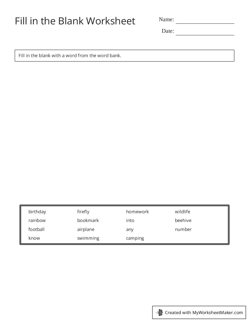 Fill in the Blank Worksheet - My Worksheet Maker: Create Your Own ...