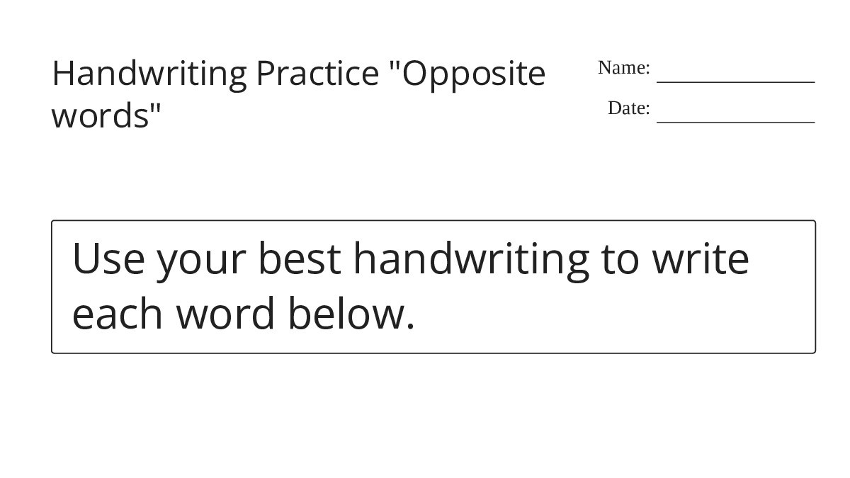 Handwriting Practice "Opposite words" - My Worksheet Maker: Create Your ...