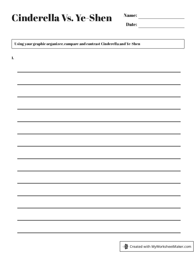 Cinderella Vs. Ye-Shen - My Worksheet Maker: Create Your Own Worksheets
