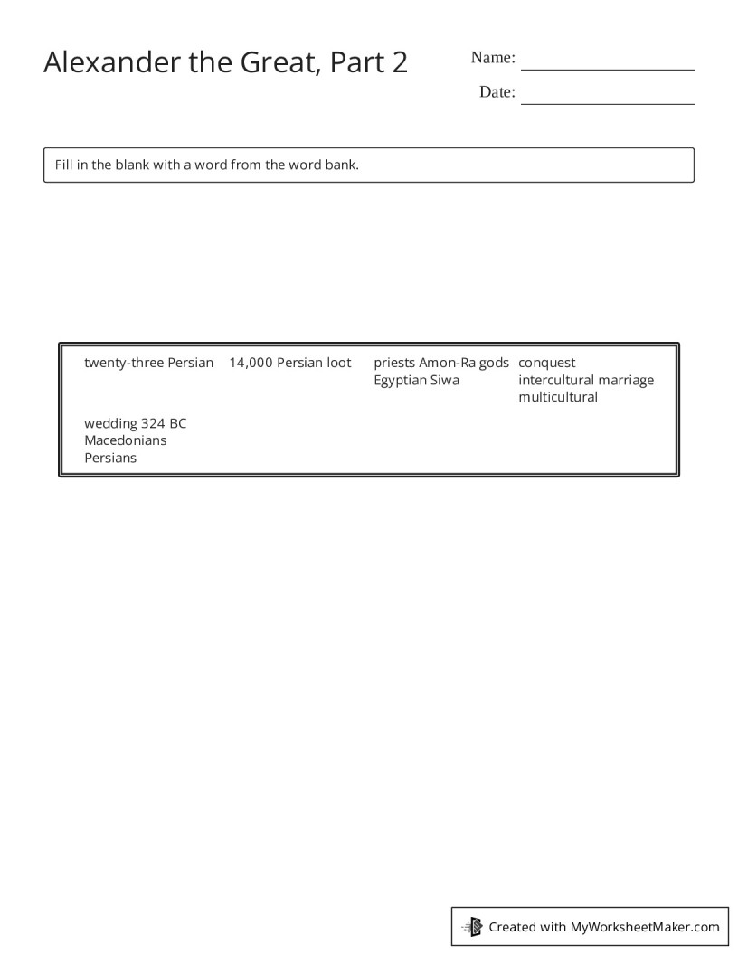 Alexander the Great, Part 2 - My Worksheet Maker: Create Your Own ...