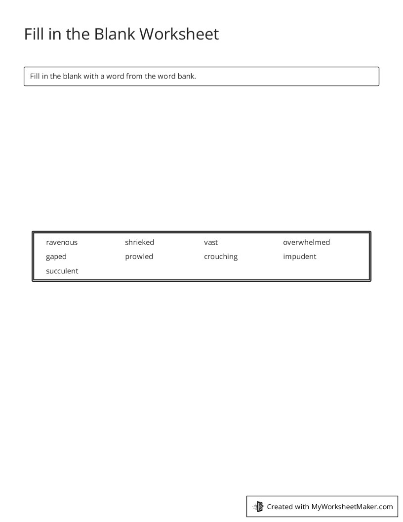 Fill in the Blank Worksheet - My Worksheet Maker: Create Your Own ...
