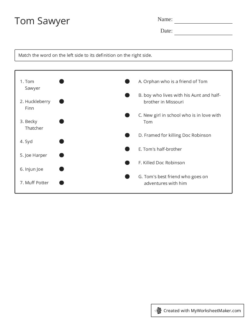 Tom Sawyer - My Worksheet Maker: Create Your Own Worksheets