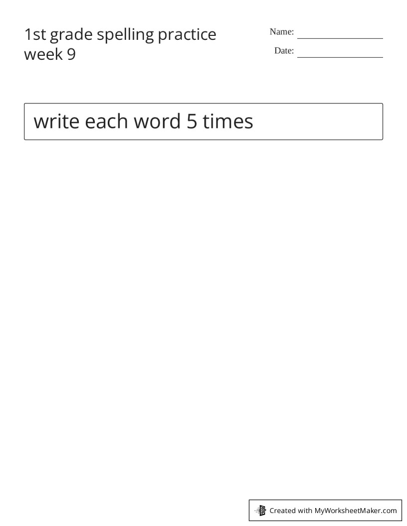 1st grade spelling practice week 9 - My Worksheet Maker: Create Your ...