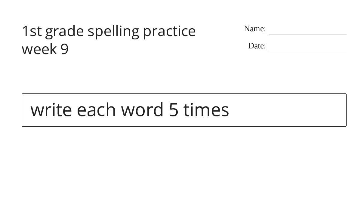 1st grade spelling practice week 9 - My Worksheet Maker: Create Your ...